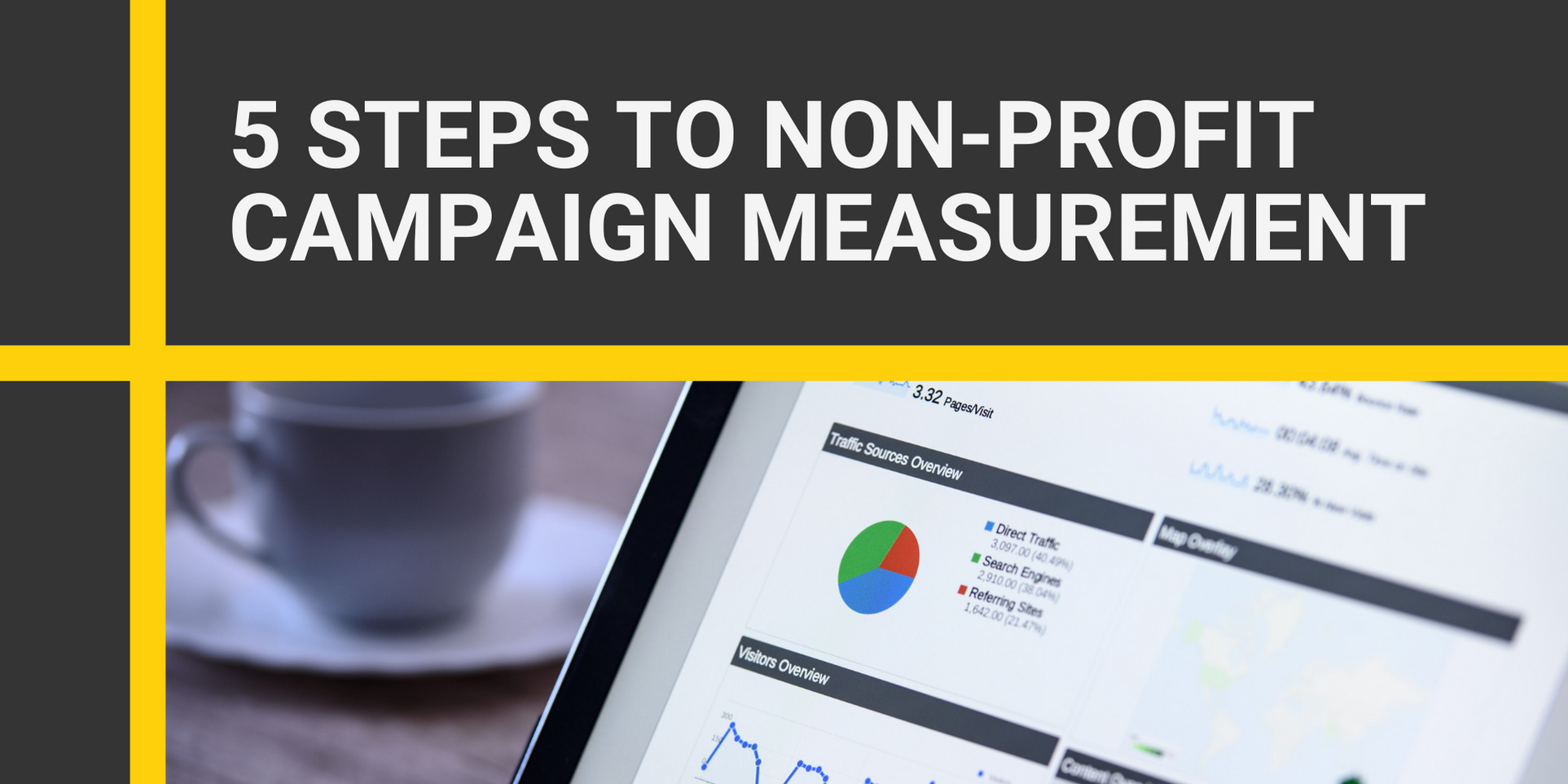5 Easy Steps to Measuring Non-Profit Marketing Campaigns • Paul M. Katz